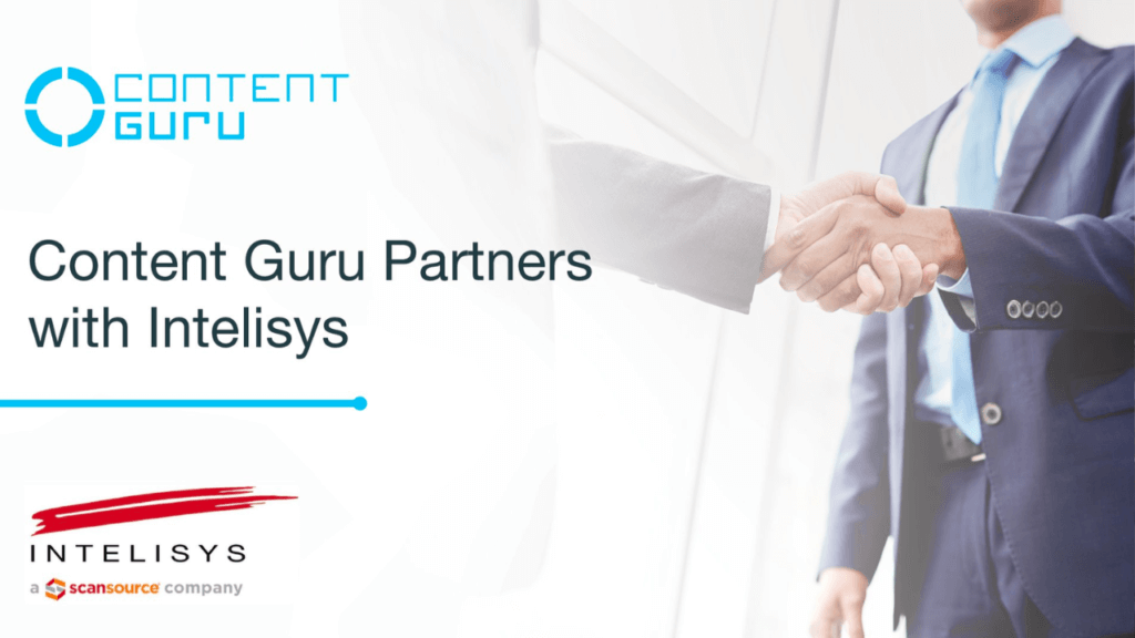 Content Guru, Intelisys unveil new deal - Outsource Accelerator